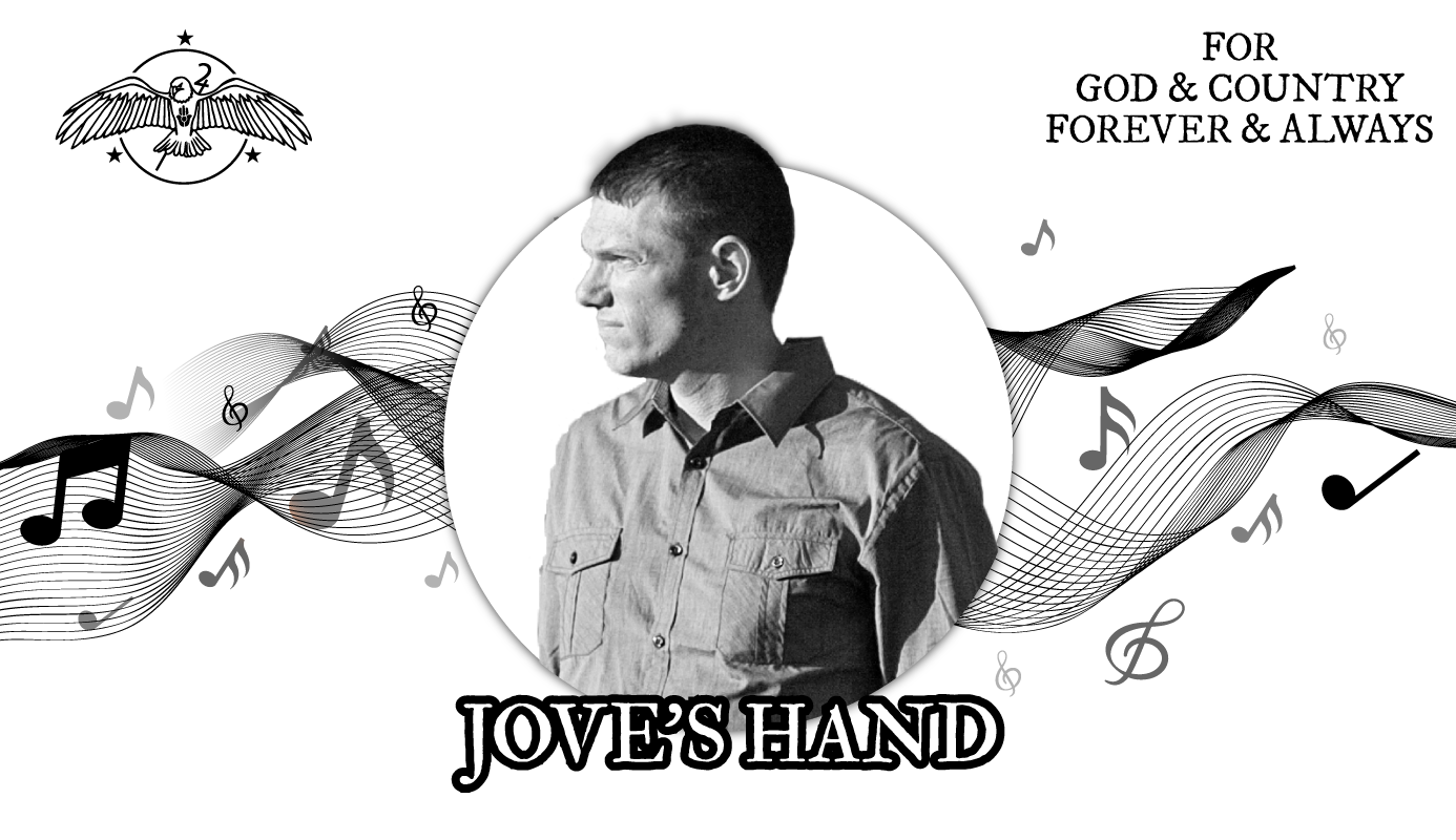 Jove's Hand – For God and Country, Forever and Always